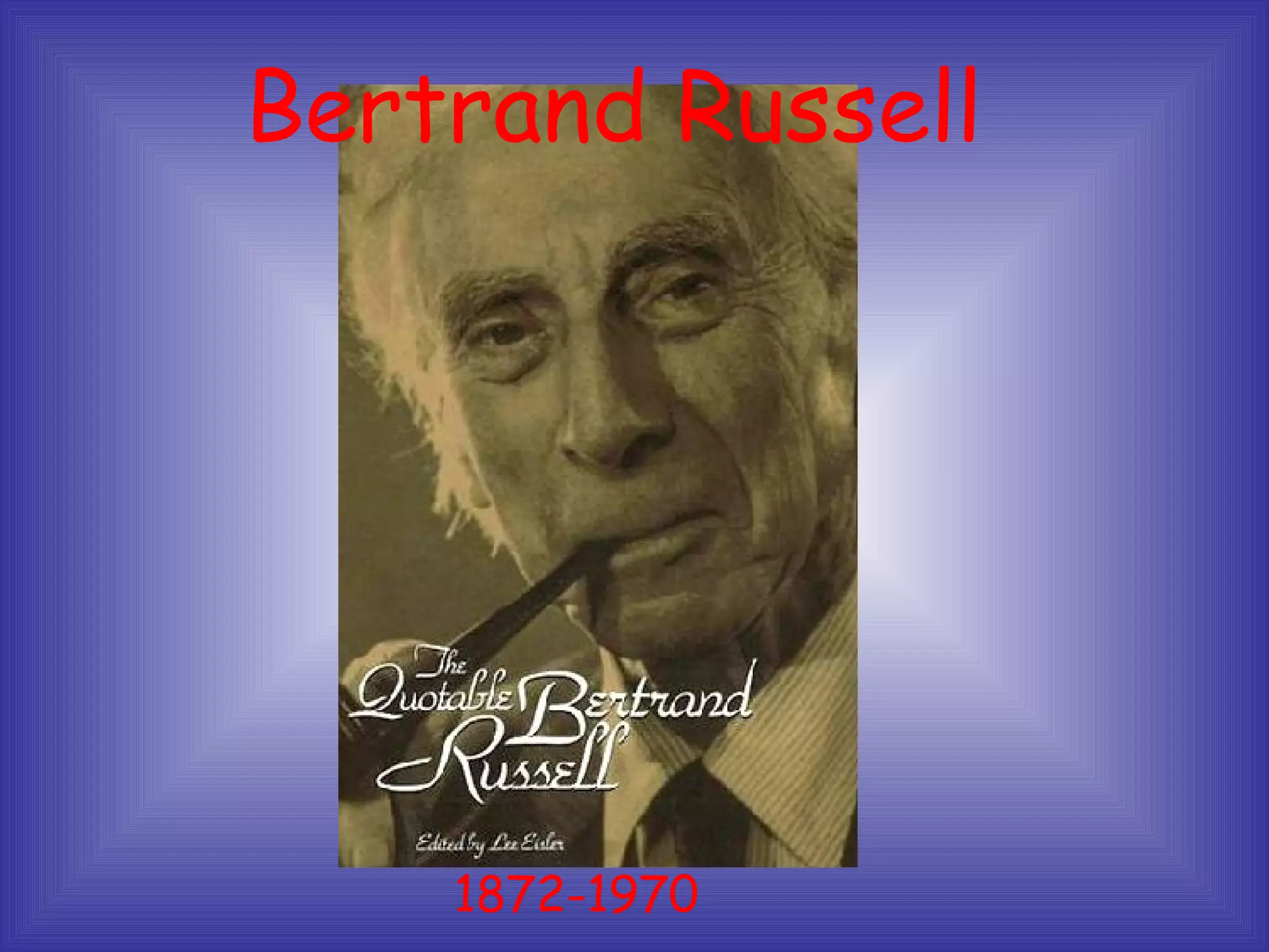 Bertrand Russell | PPT