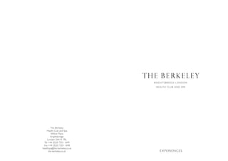 BER Treatment Price List - The Berkeley, Maybourne Hotel Group, London ...