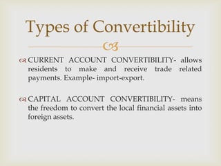 Rupee convertability | PPTX