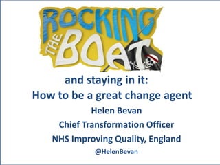 Berwick lecture: How to rock the boat and stay in it | PPT