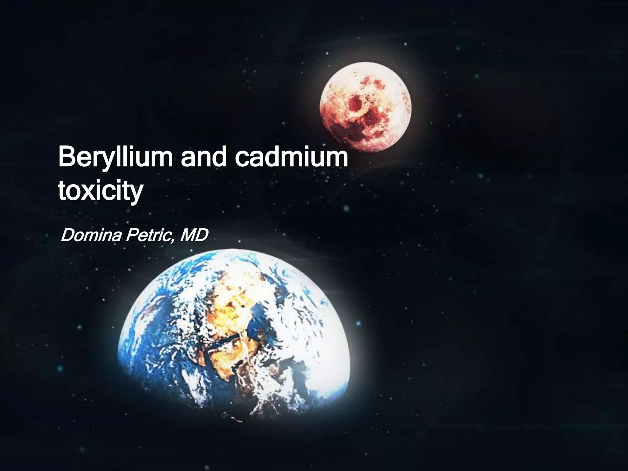 Beryllium and cadmium toxicity | PPT