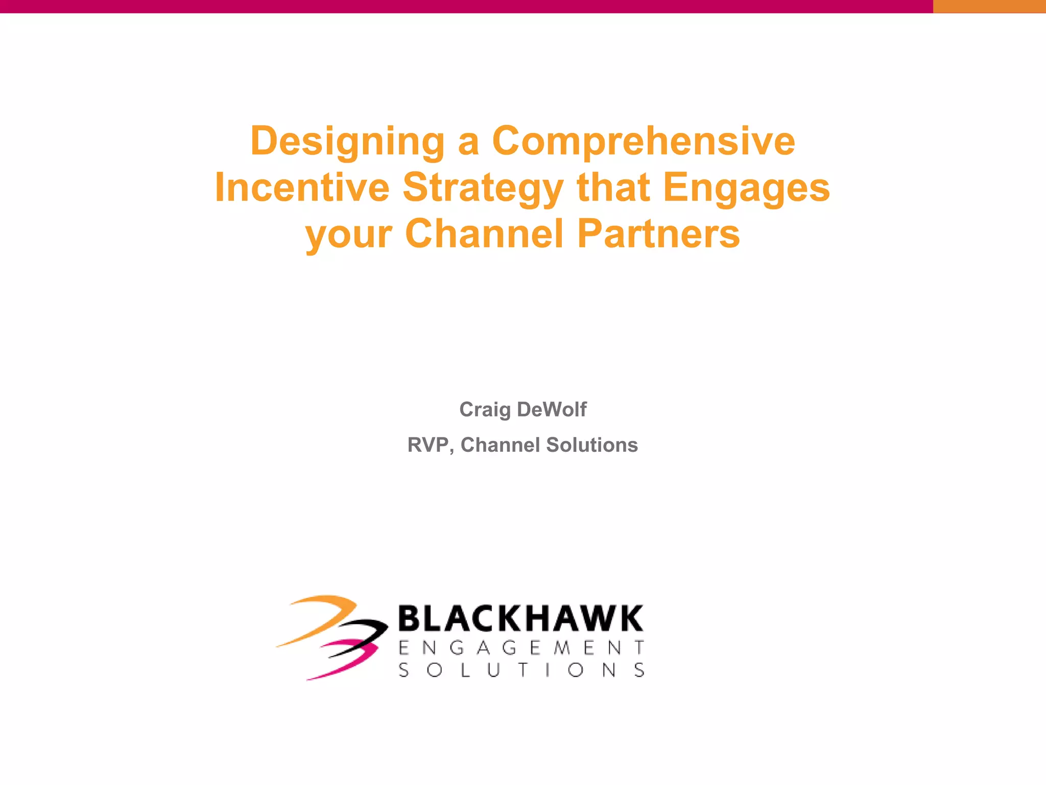 Designing an Indirect Sales Incentive Program: Defining Your Strategy ...