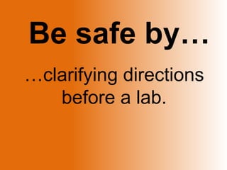 Be safe | PPTX