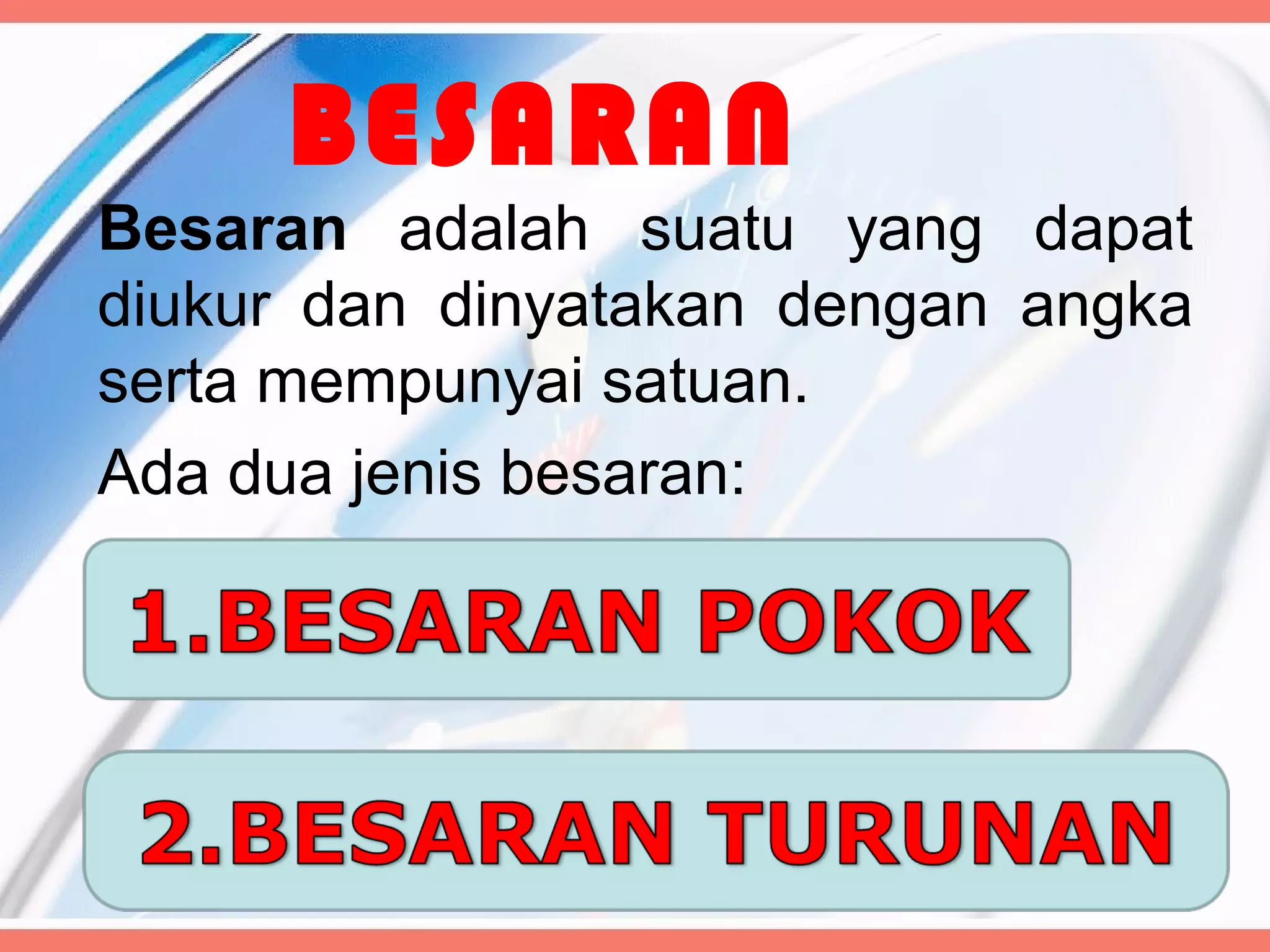 Besaran dan-pengukuran | PPT