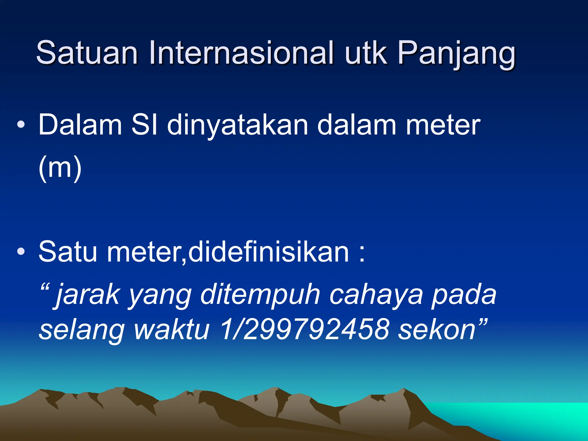 Besaran, Satuan dan Pengukuran Pada Benda.ppt