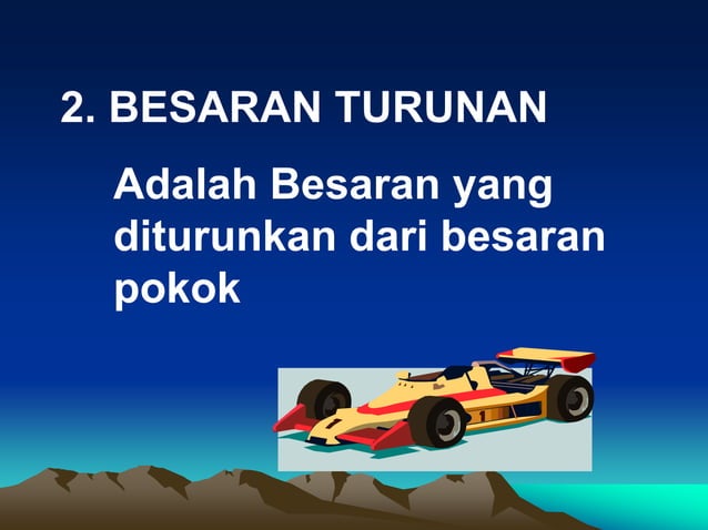 Besaran, Satuan dan Pengukuran Pada Benda.ppt