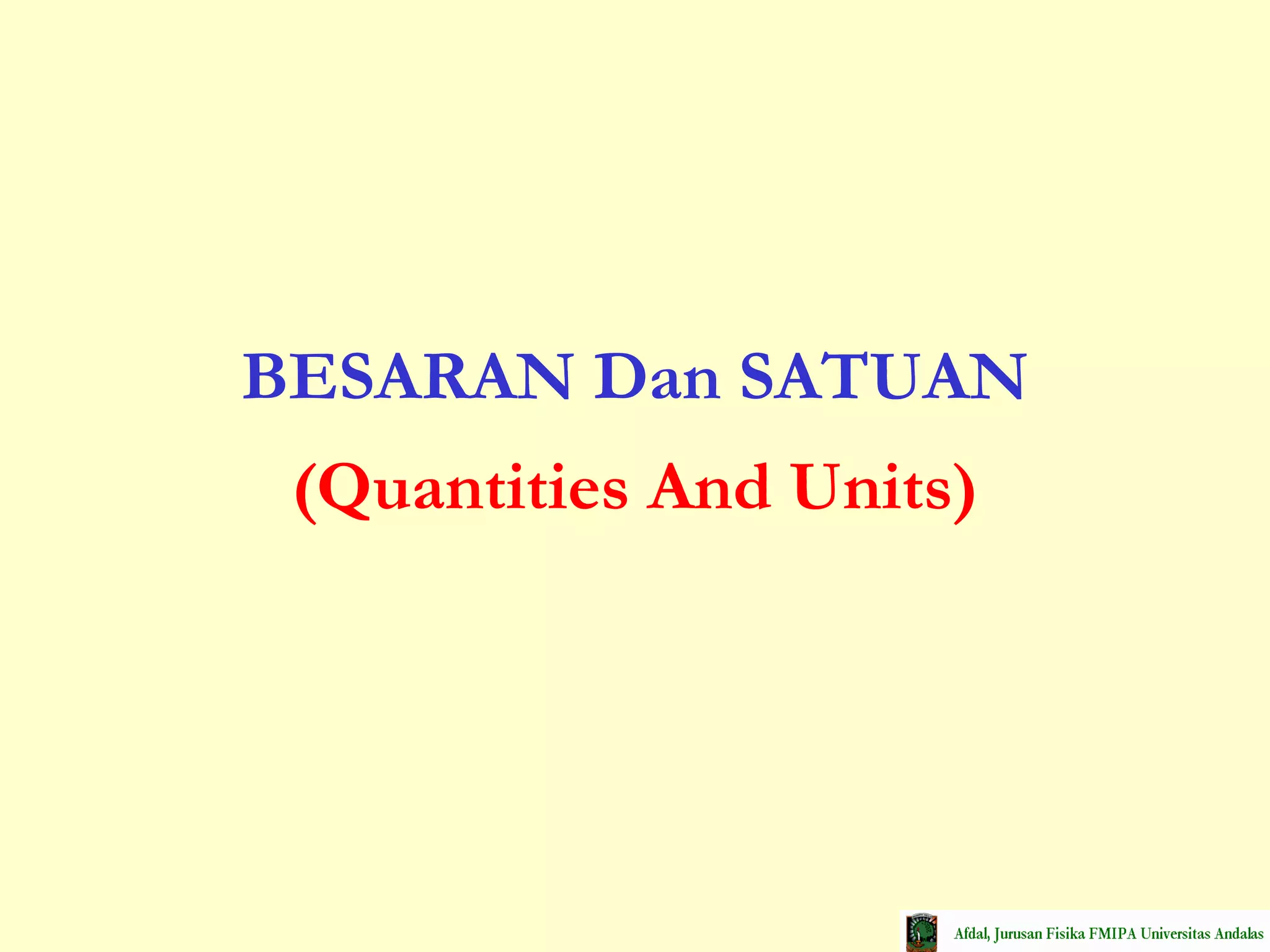 Besaran dan satuan | PPT