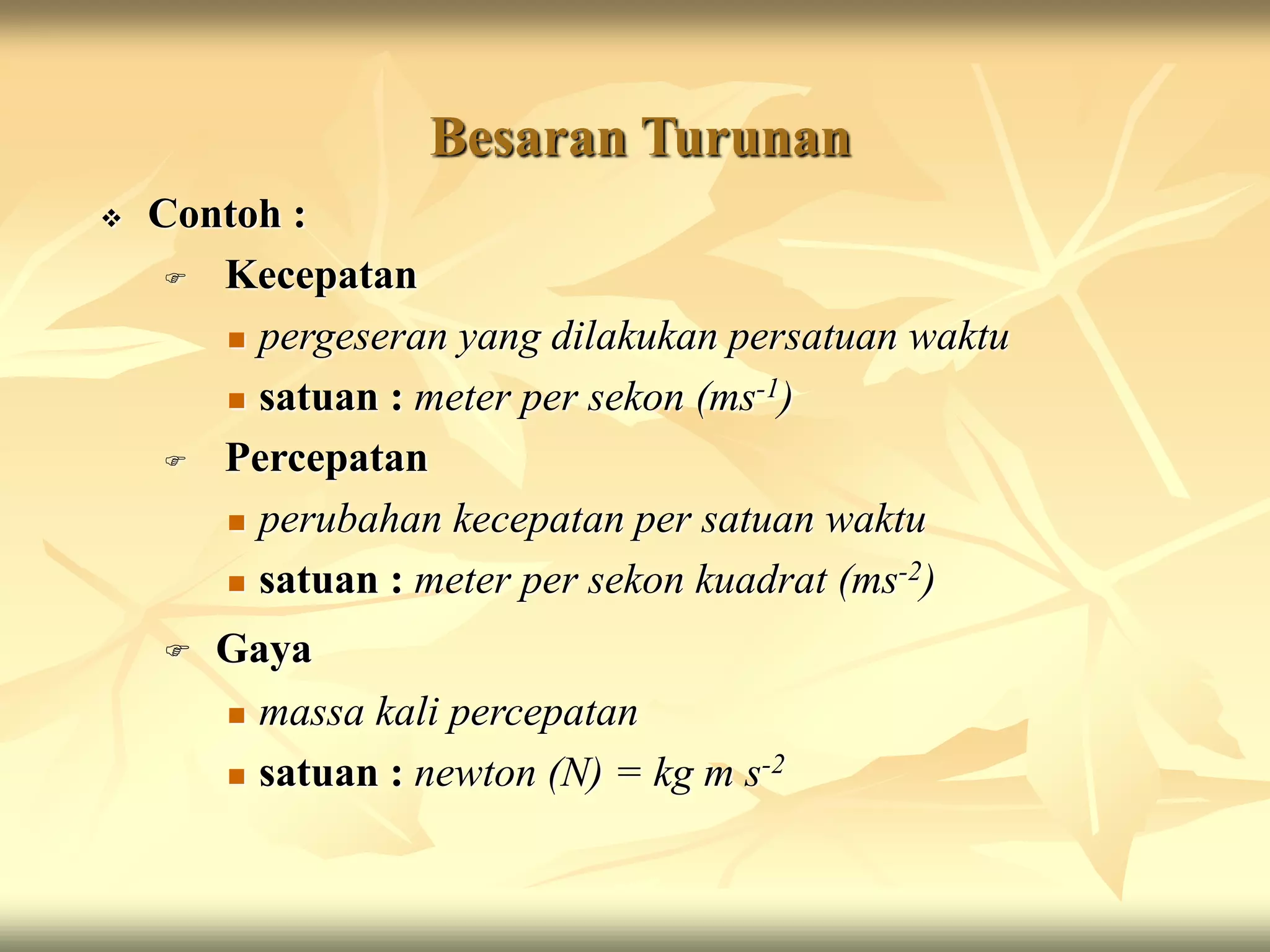 BESARAN DAN SATUAN.ppt