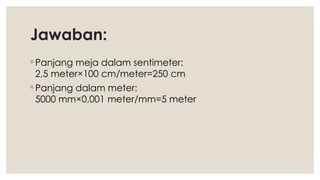 Besaran dan Satuan.pptx................. | PPTX