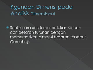 BESARAN SATUAN DAN DIMENSI TUGAS FISIKA DASAR.pptx