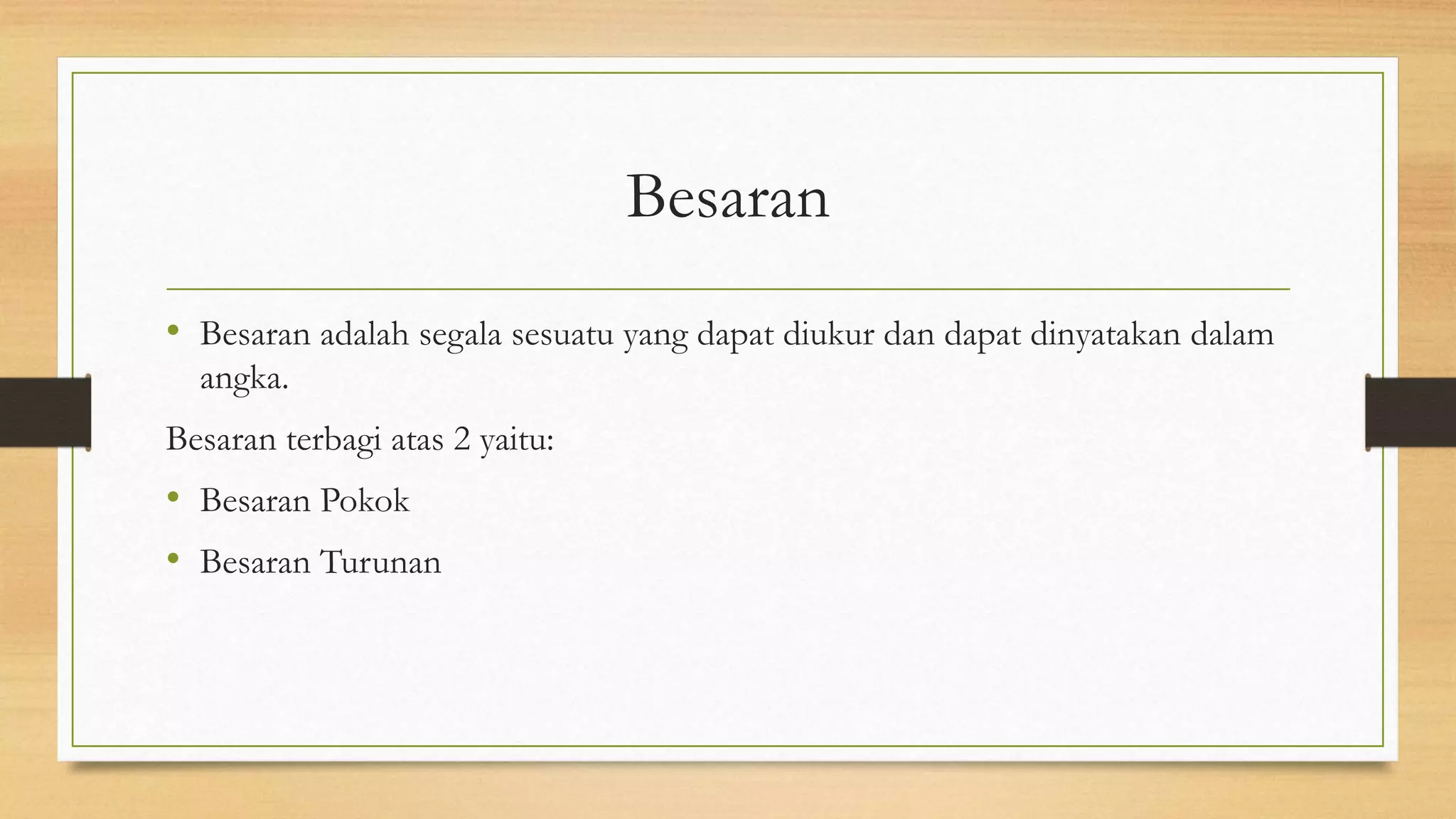 Besaran & satuannya | PPTX