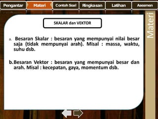 Materi BESARAN SKALAR DAN VEKTOR kelas XI Kurmer | PDF