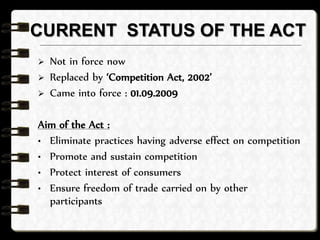 An overview of MRTP Act, 1969 | PPTX