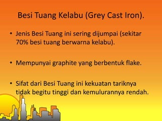 Besi tuang | PPTX