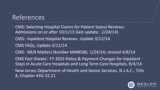 Appropriate Level of Care and the 2-Midnight Rule | PPTX
