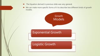Exponential and Logistics Growth Curve - Environmental Science | PPTX