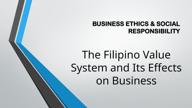 BESR Lesson 5 - Filipino Values System.pptx
