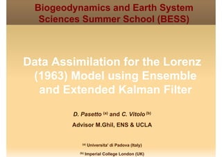 Data Assimilation for the Lorenz (1963) Model using Ensemble and ...