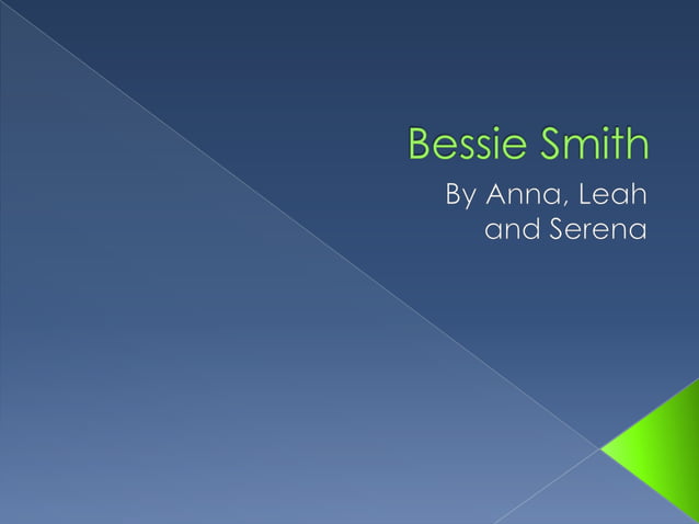 Bessie smith | PPT