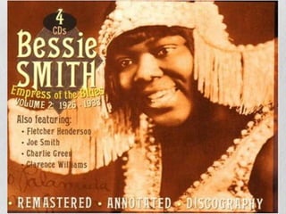 Bessie Smith: The Rough and Tumble "Empress of Blues" | PPT