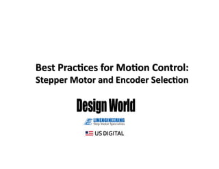 Best Practices for Motion Control: Stepper Motor and Encoder Selection ...