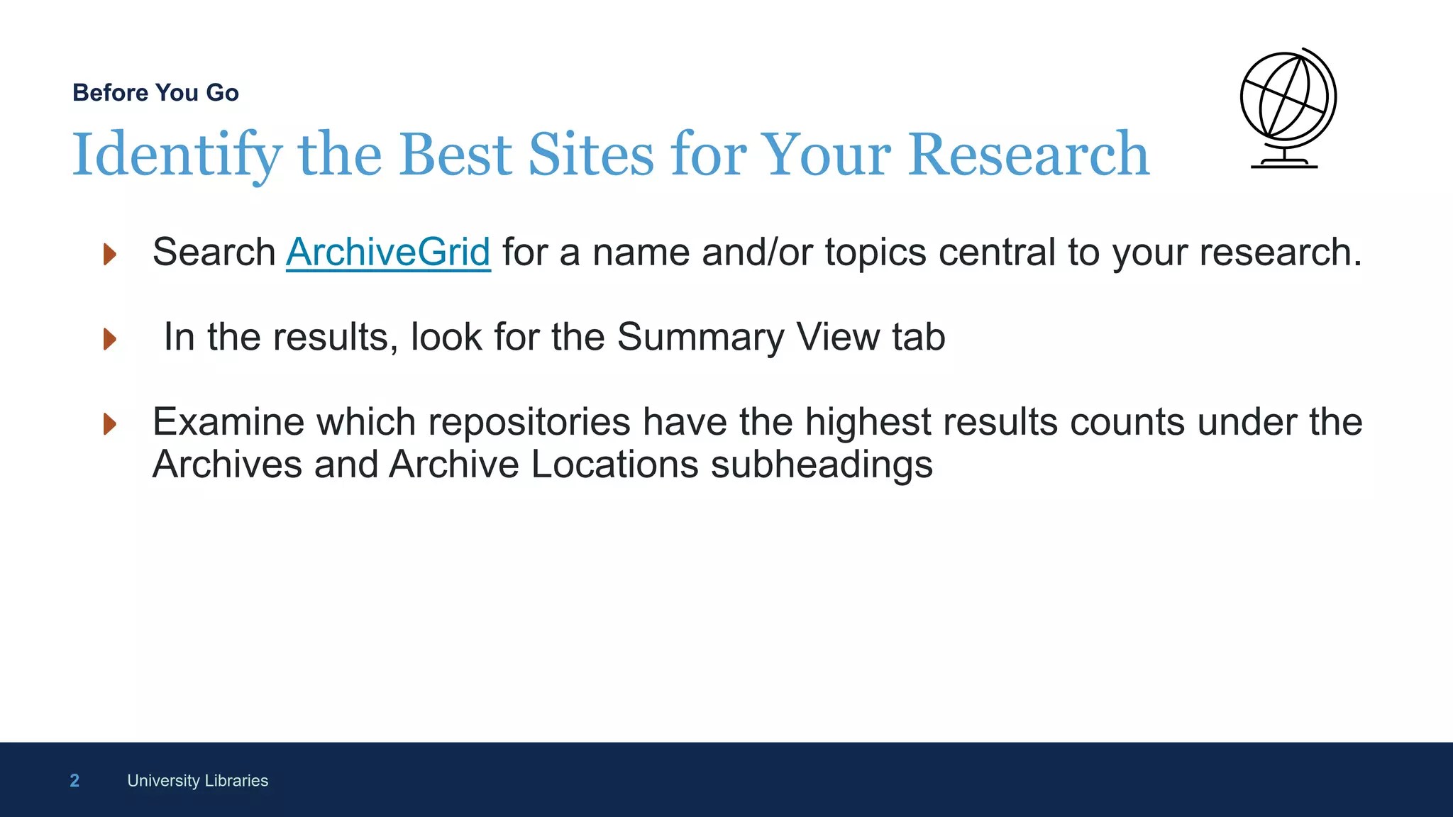 Identify the Best Sites for Your Research with ArchiveGrid | PPT