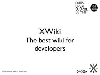 XWiki: The best wiki for developers | PPT