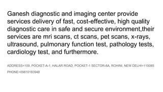 BEST 10 DIAGNOSTIC CENTER IN DELHI.pptx