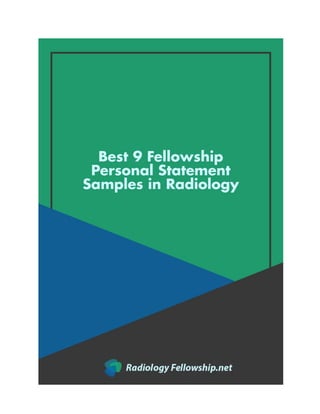 Best 10 Fellowship Personal Statements in Radiology | PDF