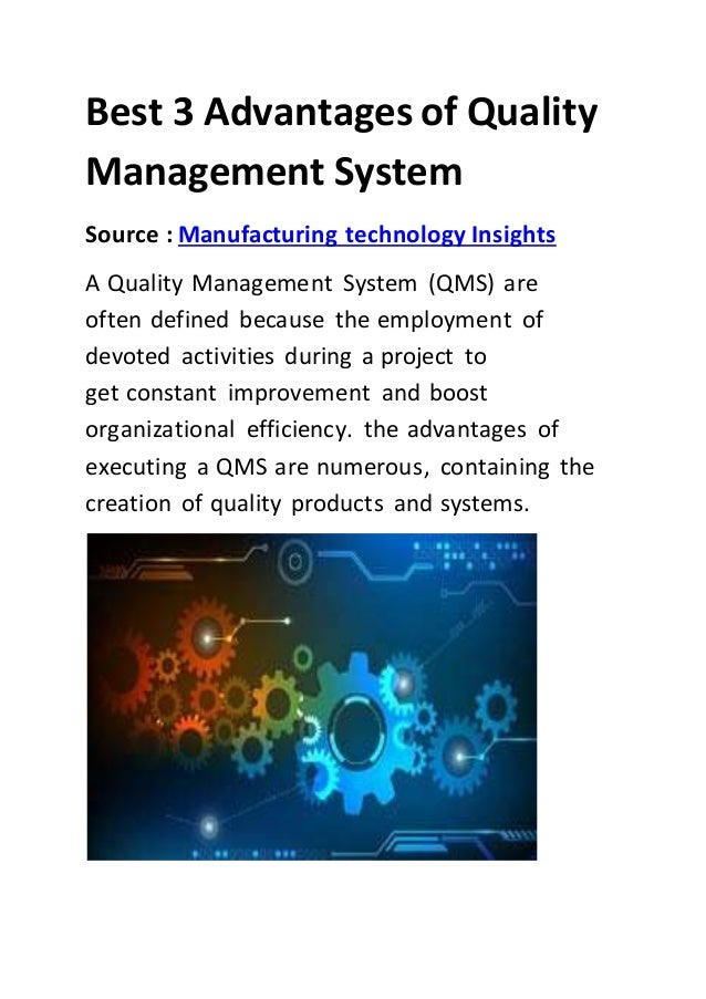 Best 3 Advantages Of Quality Management System best-3-advantages-of-quality-management-system