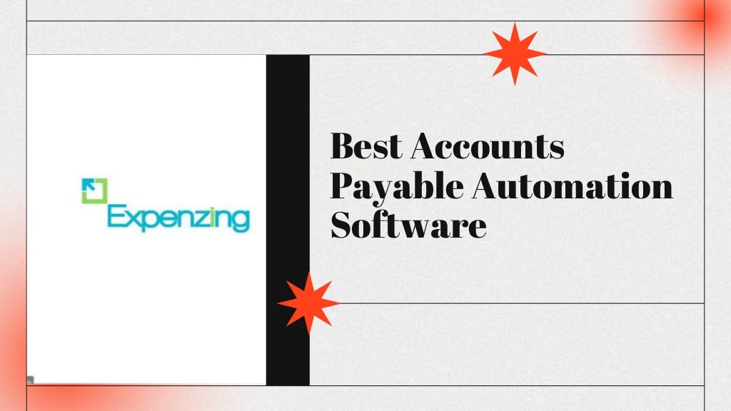 Best Accounts Payable Automation Software | PPTX