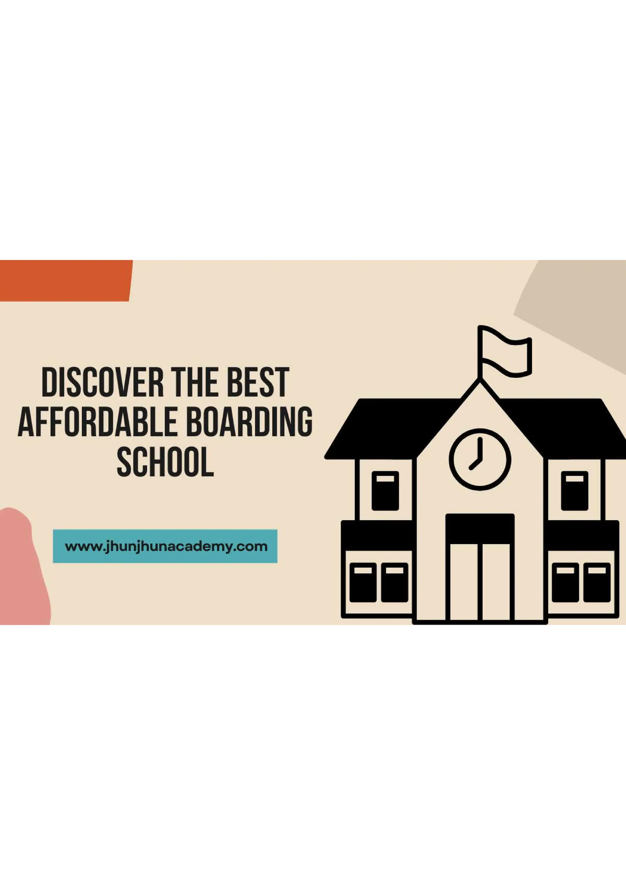 Now Discover Best Affordable Boarding School | PDF