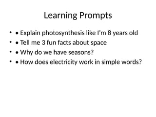 AI Prompts for Kids to Learn basics of AI PROMPTS .pptx