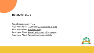 Best Aircraft Maintenance Engineering Colleges in India - IAE Bhopal.pdf