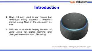 Best alexa skills for the classroom | PPTX