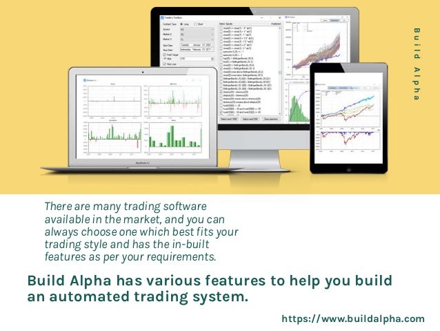 Build Alpha- Best Algorithmic Trading Software | PPTX | Business | Business and Finance