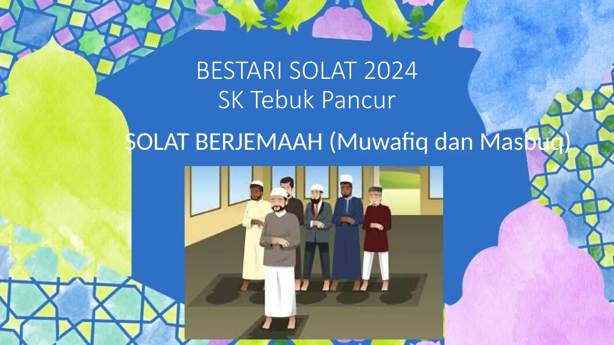 BESTARI SOLAT 2024.pptx sekolah kebangsaan | PPT