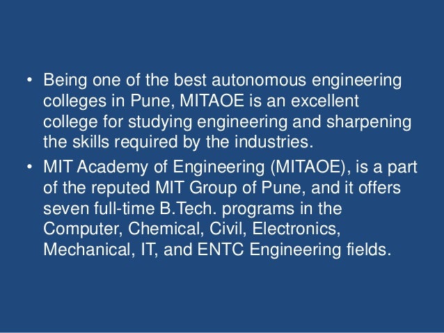 Best Autonomous Engineering Colleges in Pune - MITAOE | PPTX
