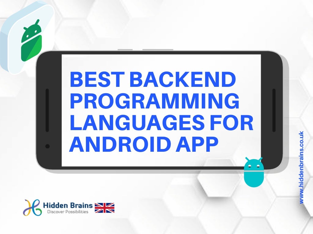 Best Backend Programming Languages For Android App Ppt