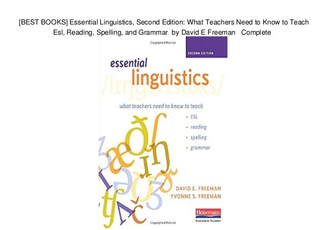 [BEST BOOKS] Essential Linguistics, Second Edition: What Teachers Need ...