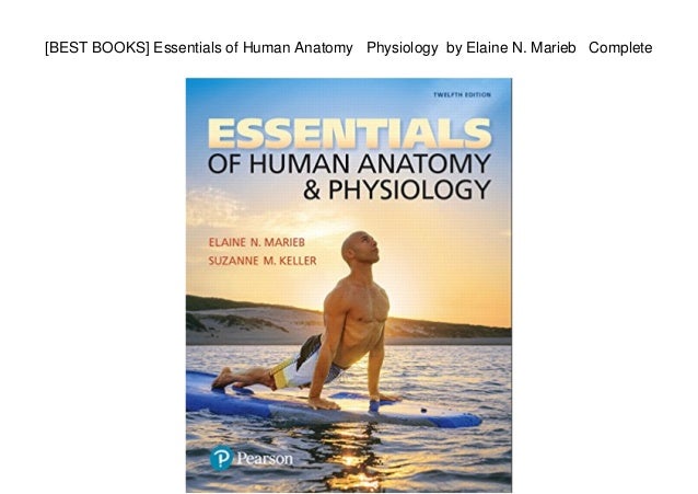 [best Books] Essentials Of Human Anatomy Physiology By Elaine N Marieb