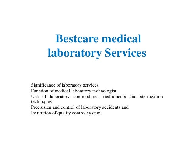 Bestcare lab delivering great healthcare systems