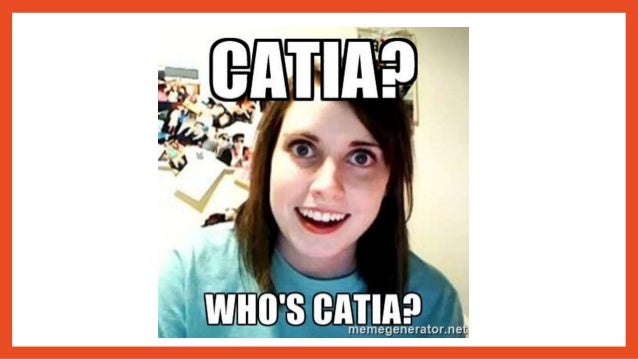 Memes Catia