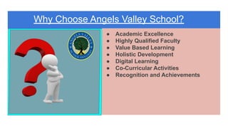 Angels Valley School- Best CBSE School in Rajpura | PPT
