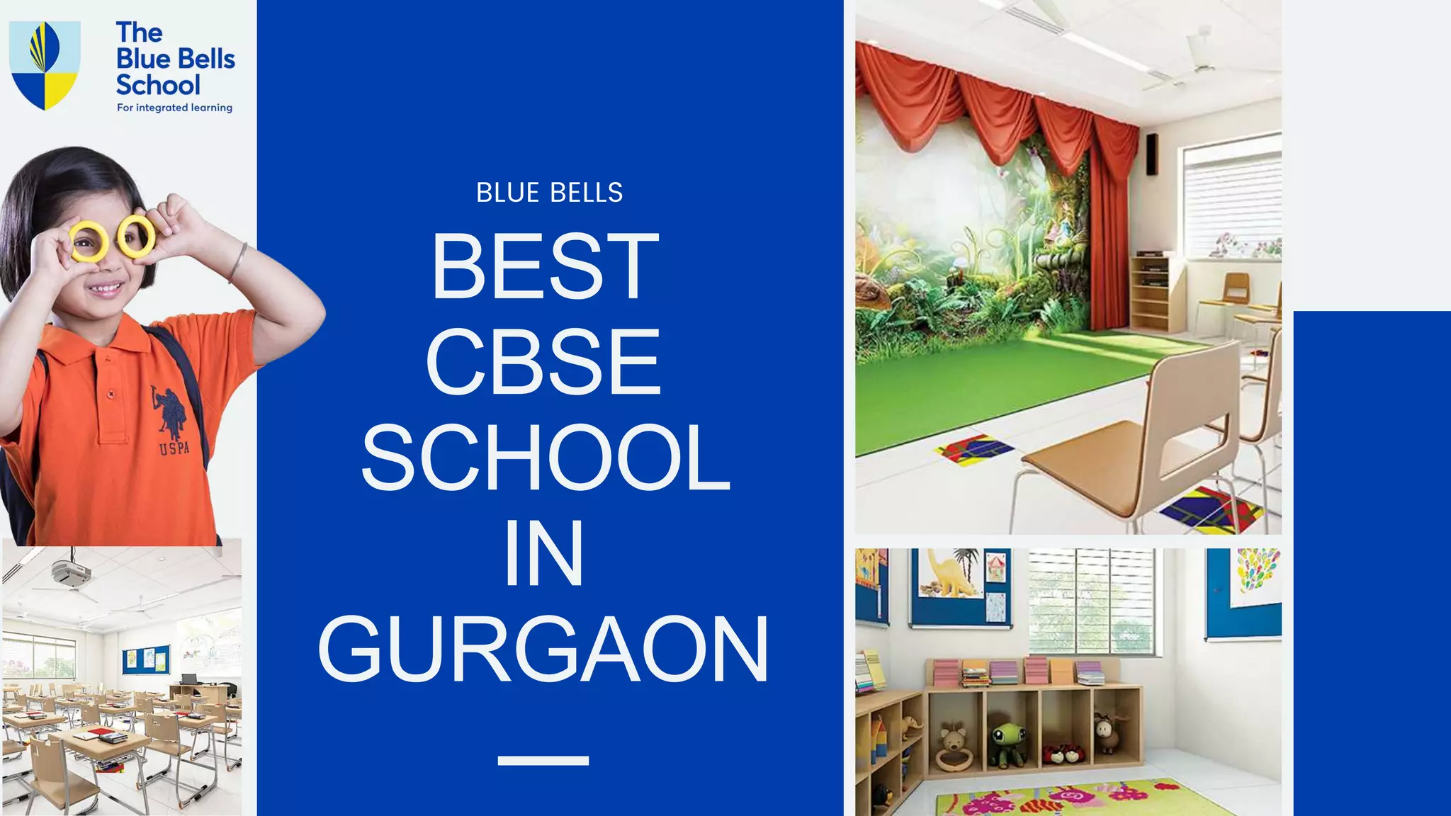 CBSE Board School in gurgaon - The blue bells school | PPT