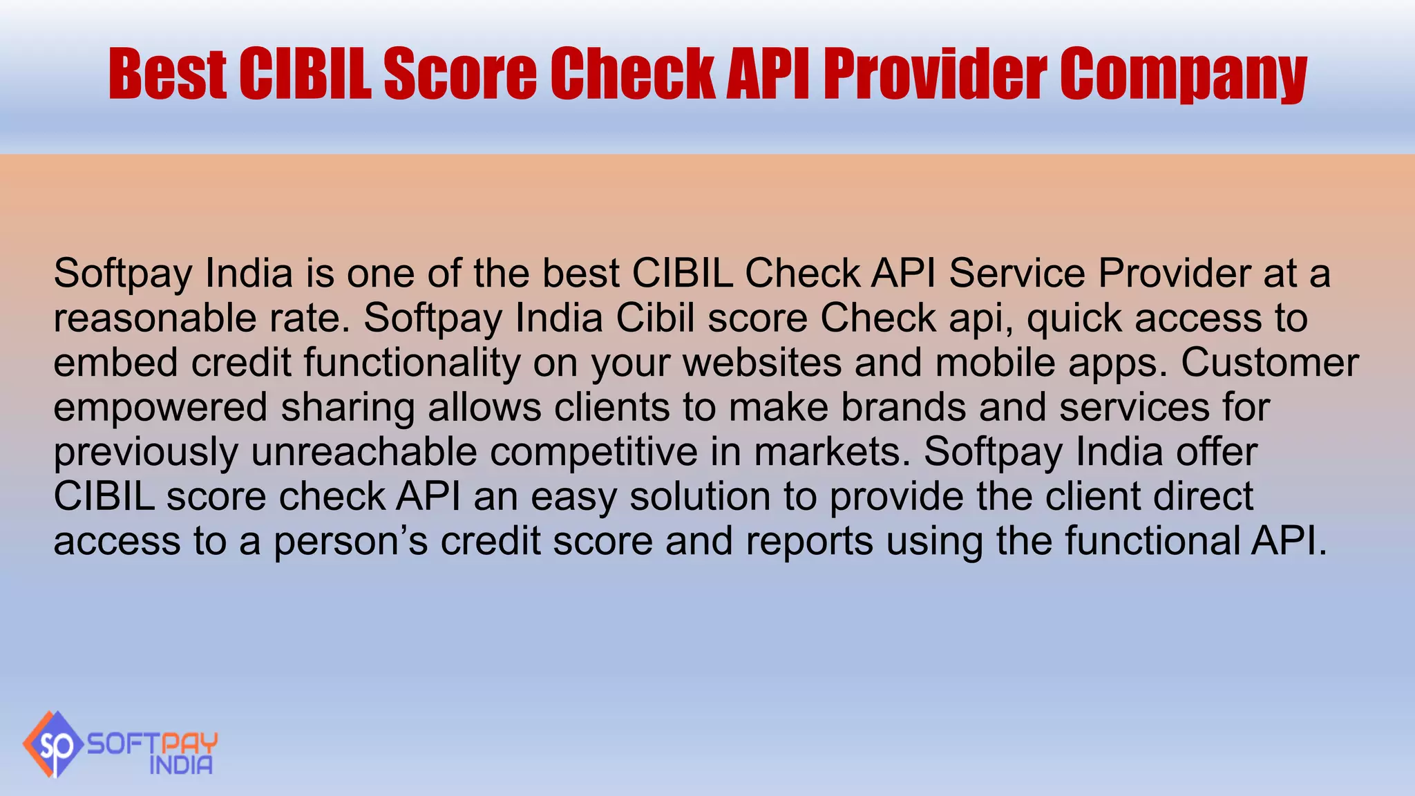 Best Cibil Score Check API at best Price.pptx