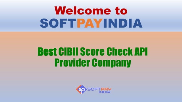 Best Cibil Score Check API at best Price.pptx