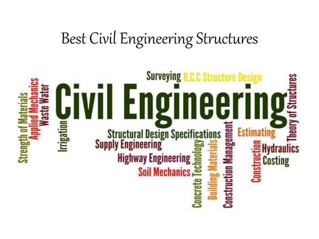 Best civil engineering structures | PPTX