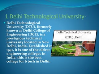 best college for btech in delhi.pptx | Undergraduate Education ...