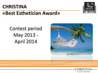 Christina Best Esthetician Award | PPTX